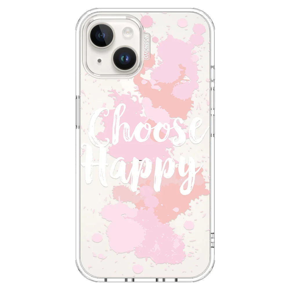 Choose Happy Phone Case - iPhone 14 Case – MOSNOVO